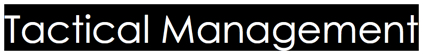 Tactical Management « ASYMMETRY® Observations