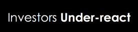 Investors Underreact Under-react « ASYMMETRY® Observations